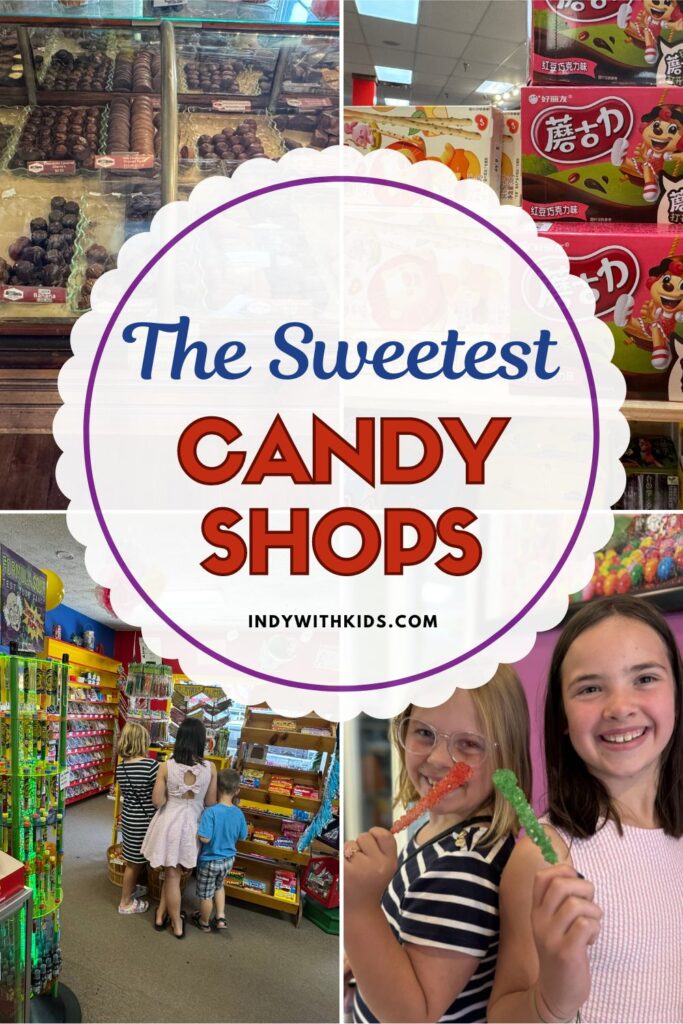 Step Into Candy Land at the Best Candy Stores in Indianapolis