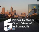 5 Great Views of Indianapolis | Where to See Indy from Up High