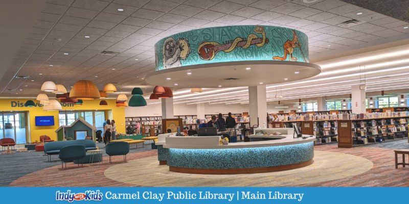 Carmel Clay Public Library's Main Library Branch is a Vibrant Community Resource - Indy with Kids