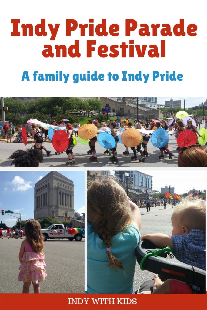 Indy Pride Parade and Festival | A Family Guide