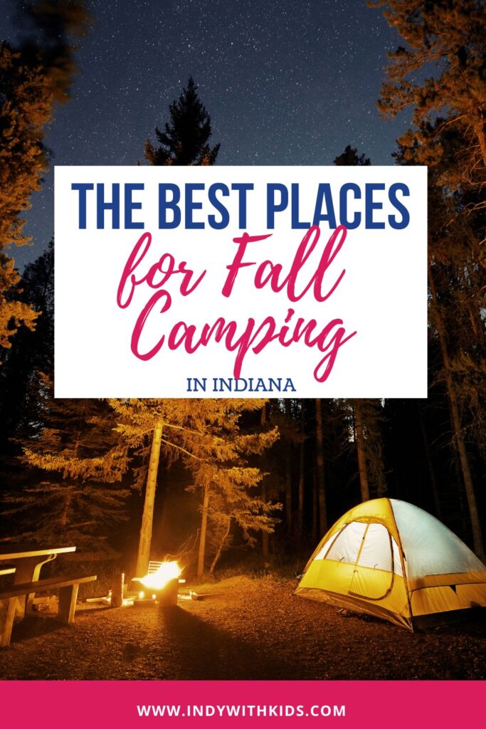 Fall Camping Indiana | 3 of the State's Best Camping Spots