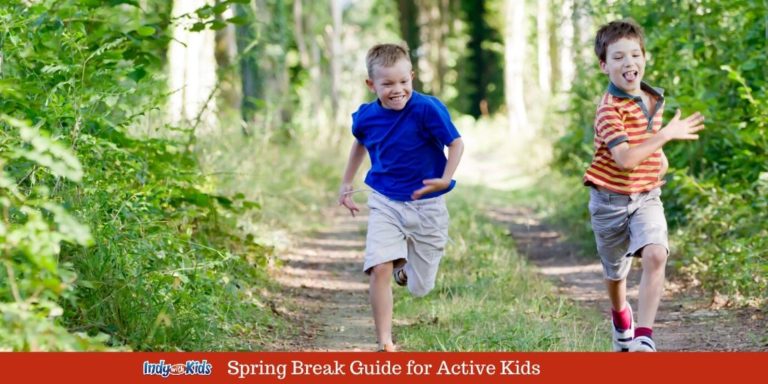 Spring Break Activities for Active Kids in Indianapolis