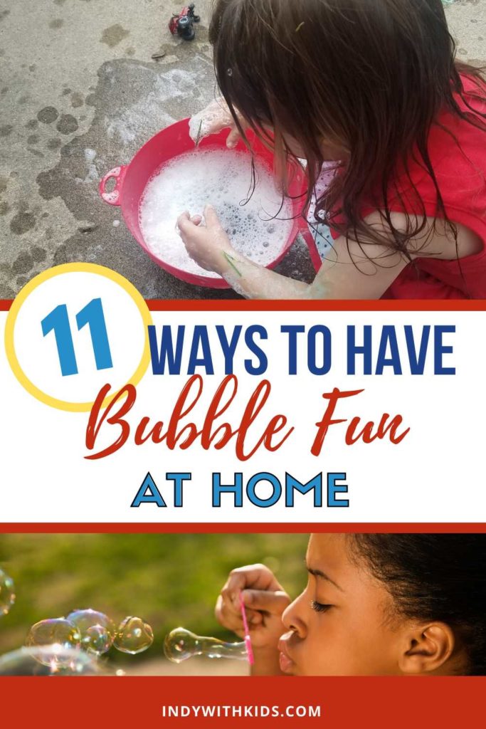 11 Ways to Have Bubble Fun at Home