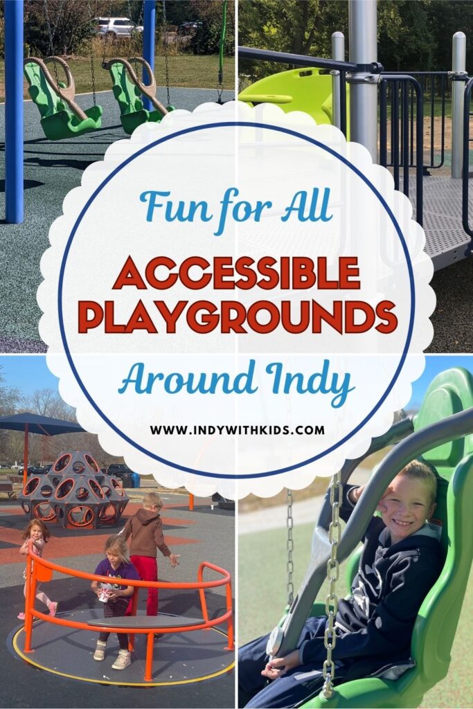 Accessible Playgrounds Around Indianapolis That Let Everyone Play Together