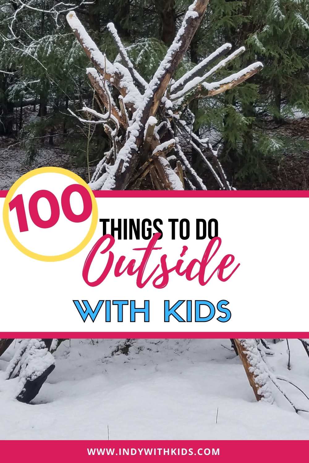 100 Fun Things to do Outside