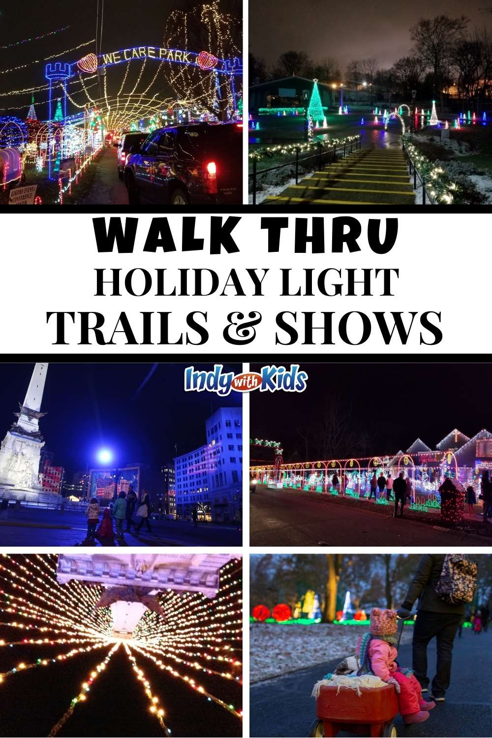 Walk Through Christmas Light Displays Near Indianapolis