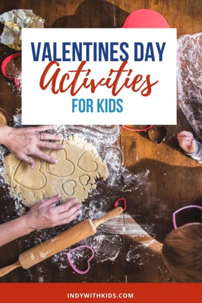 25 Awesome Activities & Things to Do for Valentine's Day With Kids