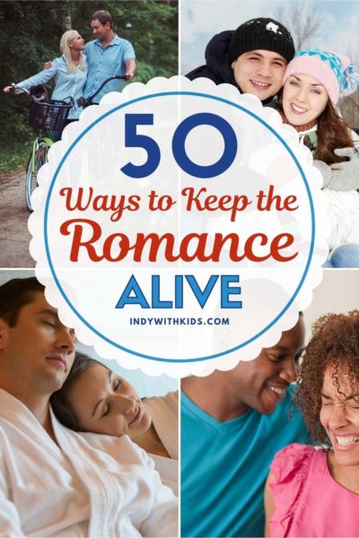 50 Ways to Keep the Romance Alive after Kids