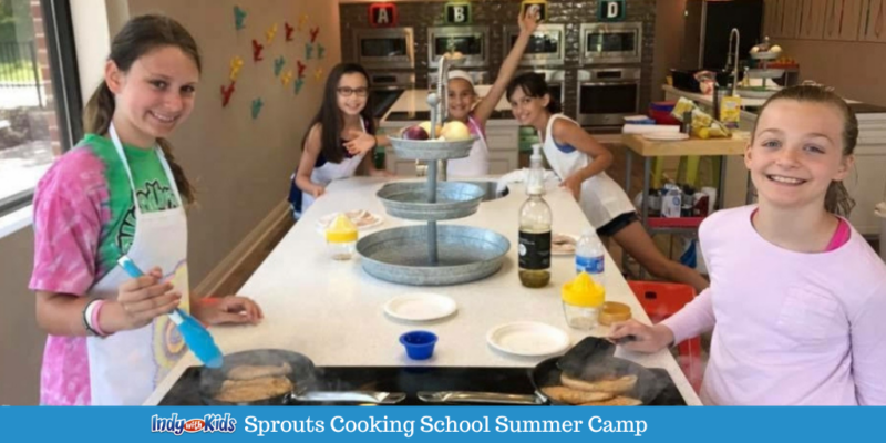 Sprouts Cooking School Summer Camp in Carmel & Zionsville