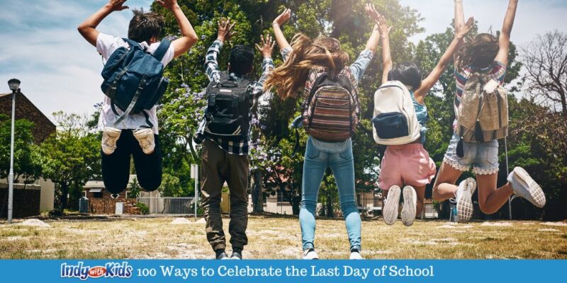 100 Super Fun Last Day of School Activities