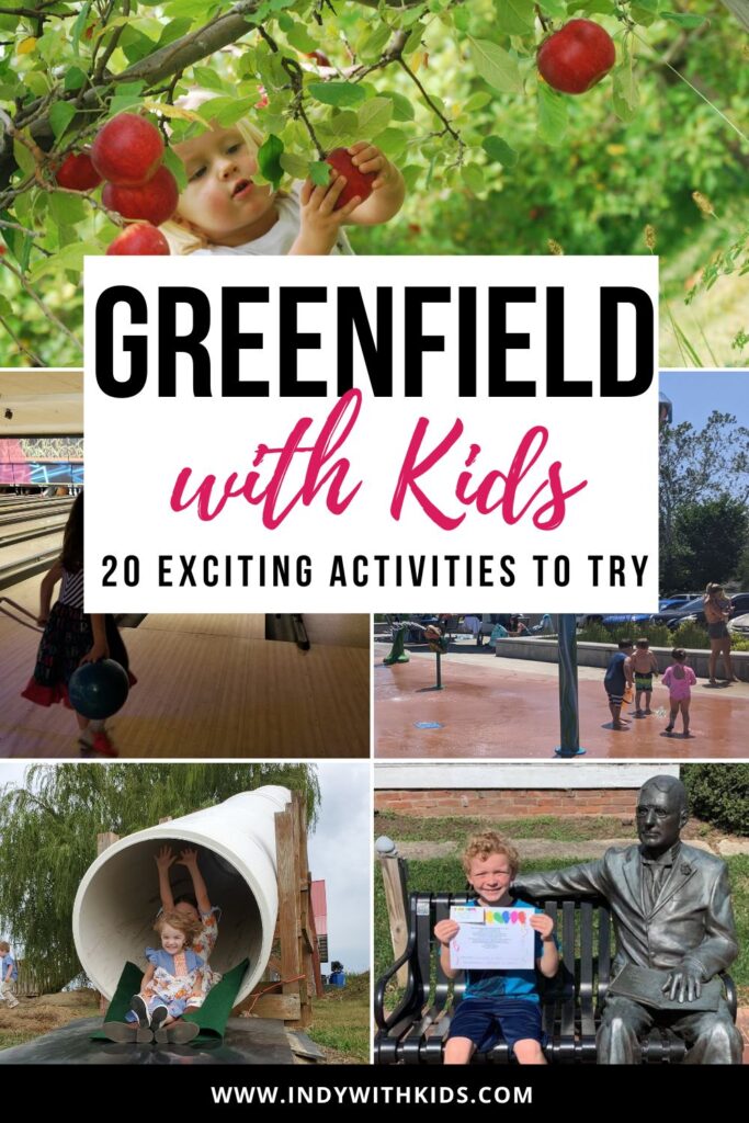 20 Best Things to Do in Greenfield Indiana with Kids