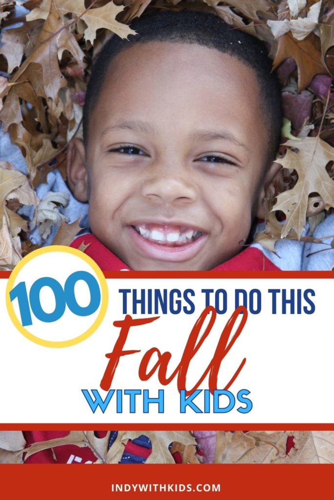 100 Fun Fall Break Activities for Kids & Families in Indiana (2025)