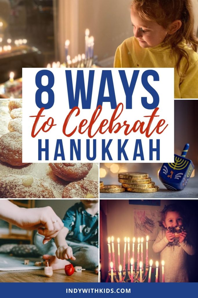 Eight Meaningful Ways to Celebrate Hanukkah