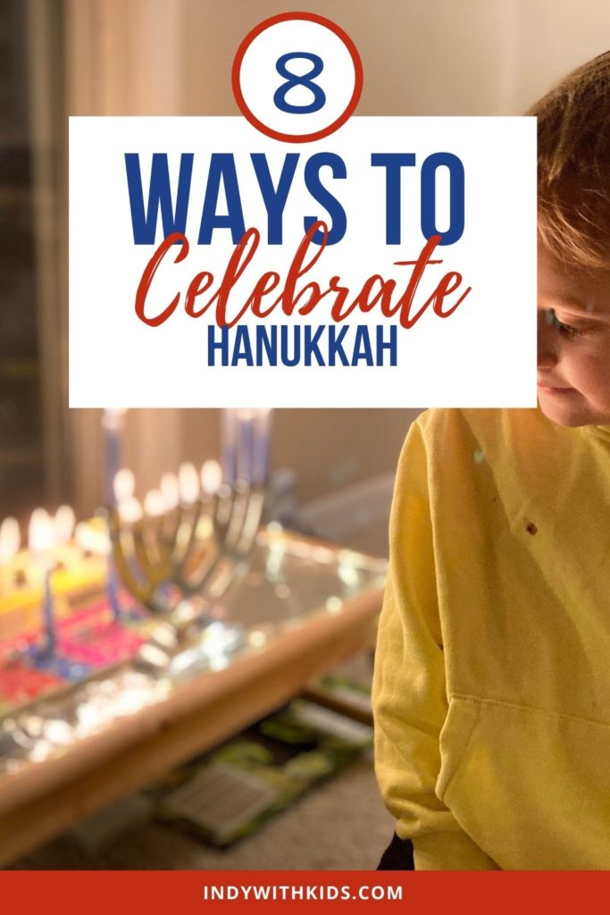 Eight Meaningful Ways to Celebrate Hanukkah
