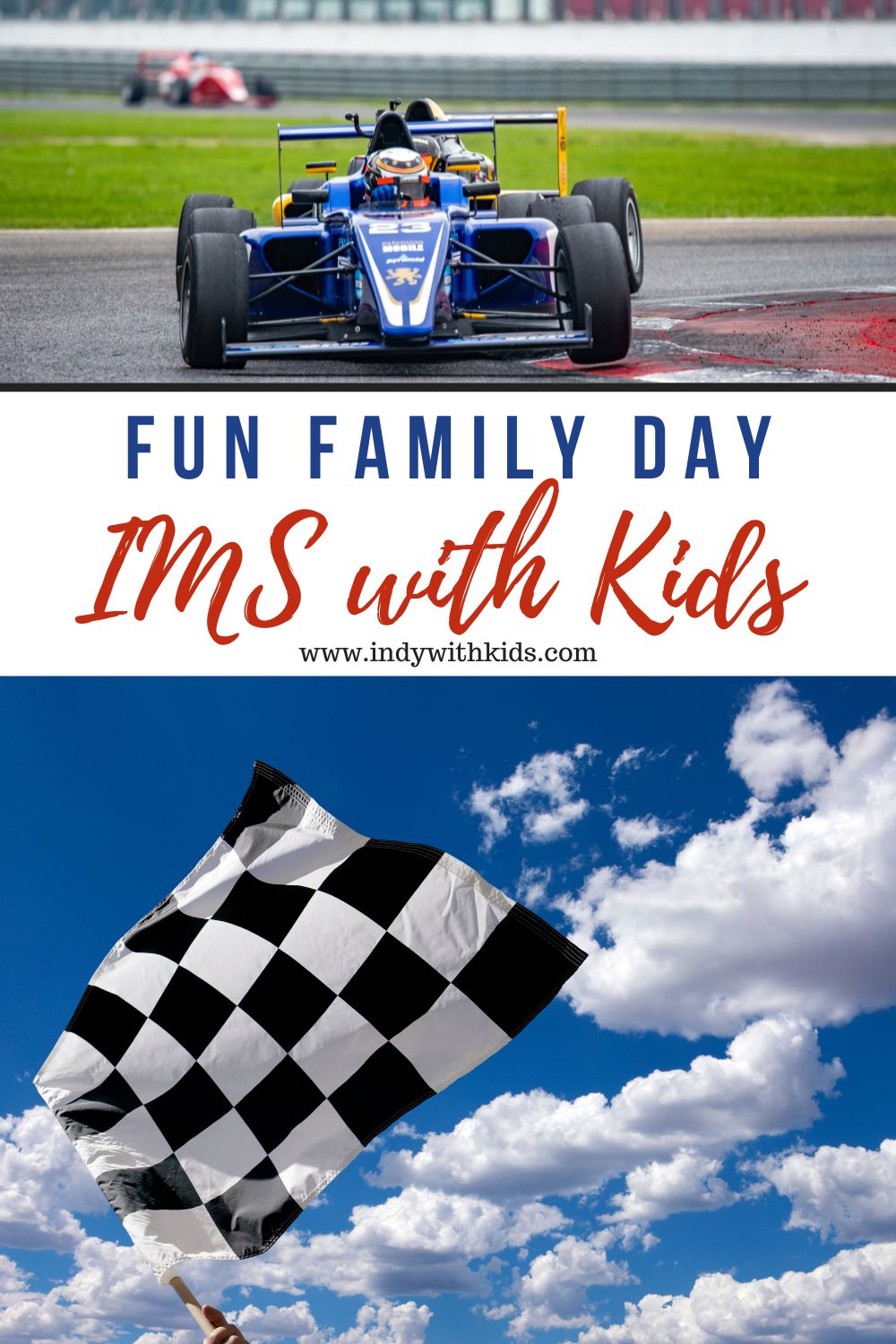 Indy 500 with Kids: Indianapolis Motor Speedway Qualifying and Practice ...