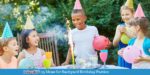 25 Fun Backyard Birthday Party Ideas