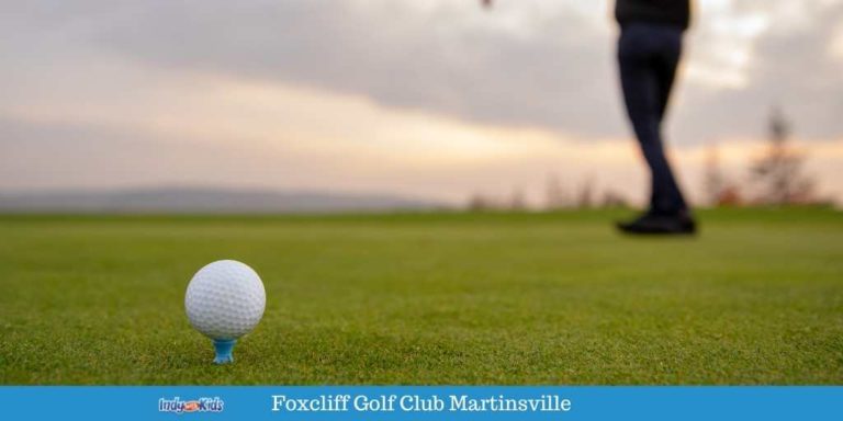 Foxcliff Golf Club - Indy with Kids