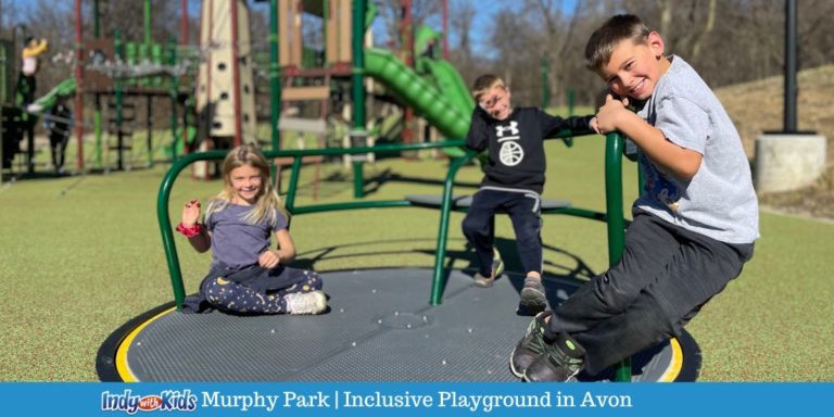 Murphy Park Avon is Fun for All Ages and Abilities - Indy with Kids