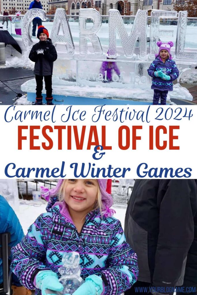 Carmel Ice Festival 2024 | Festival of Ice & Carmel Winter Games