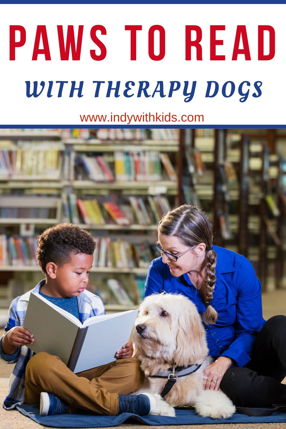 "Paws to Read" with Adorable Therapy Dogs at Indy Libraries & Bookstores