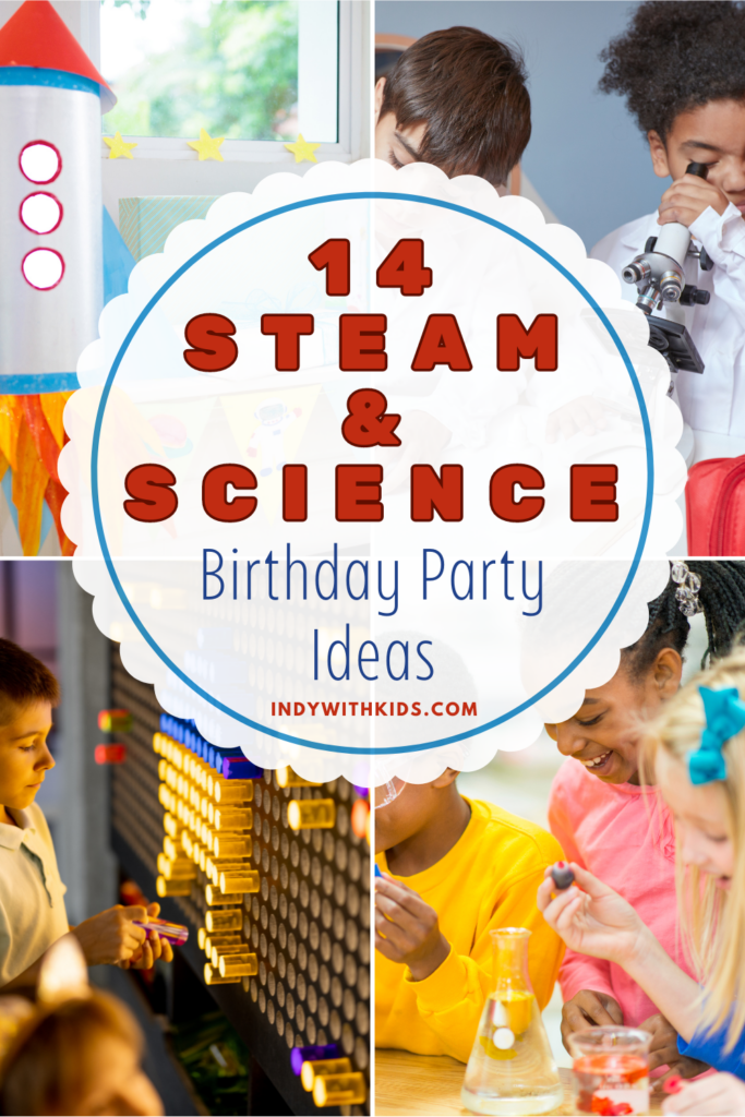 14 Awesome Science Birthday Party Ideas
