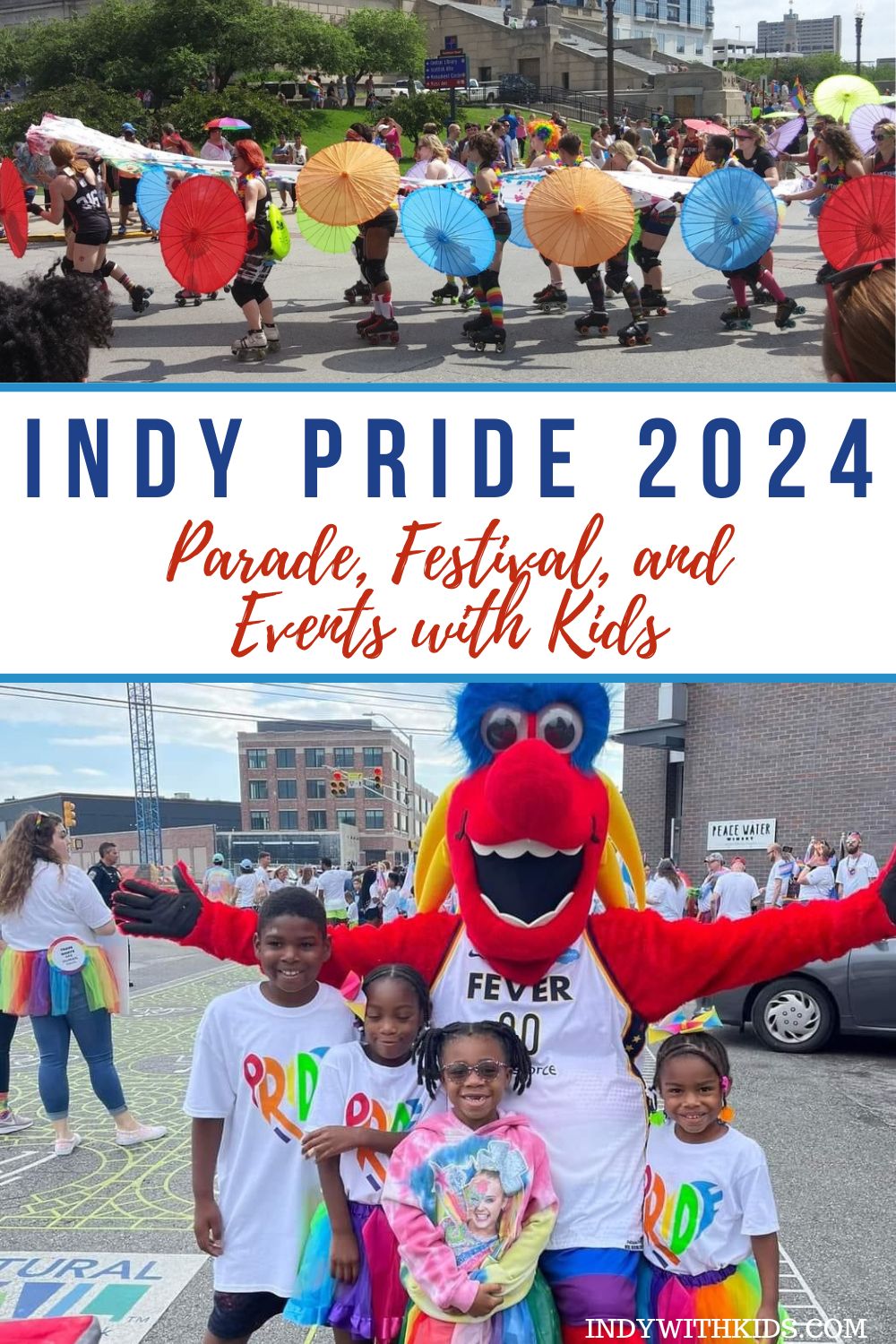 Indy Pride Parade, Festival, and Events | A Family Guide for 2024