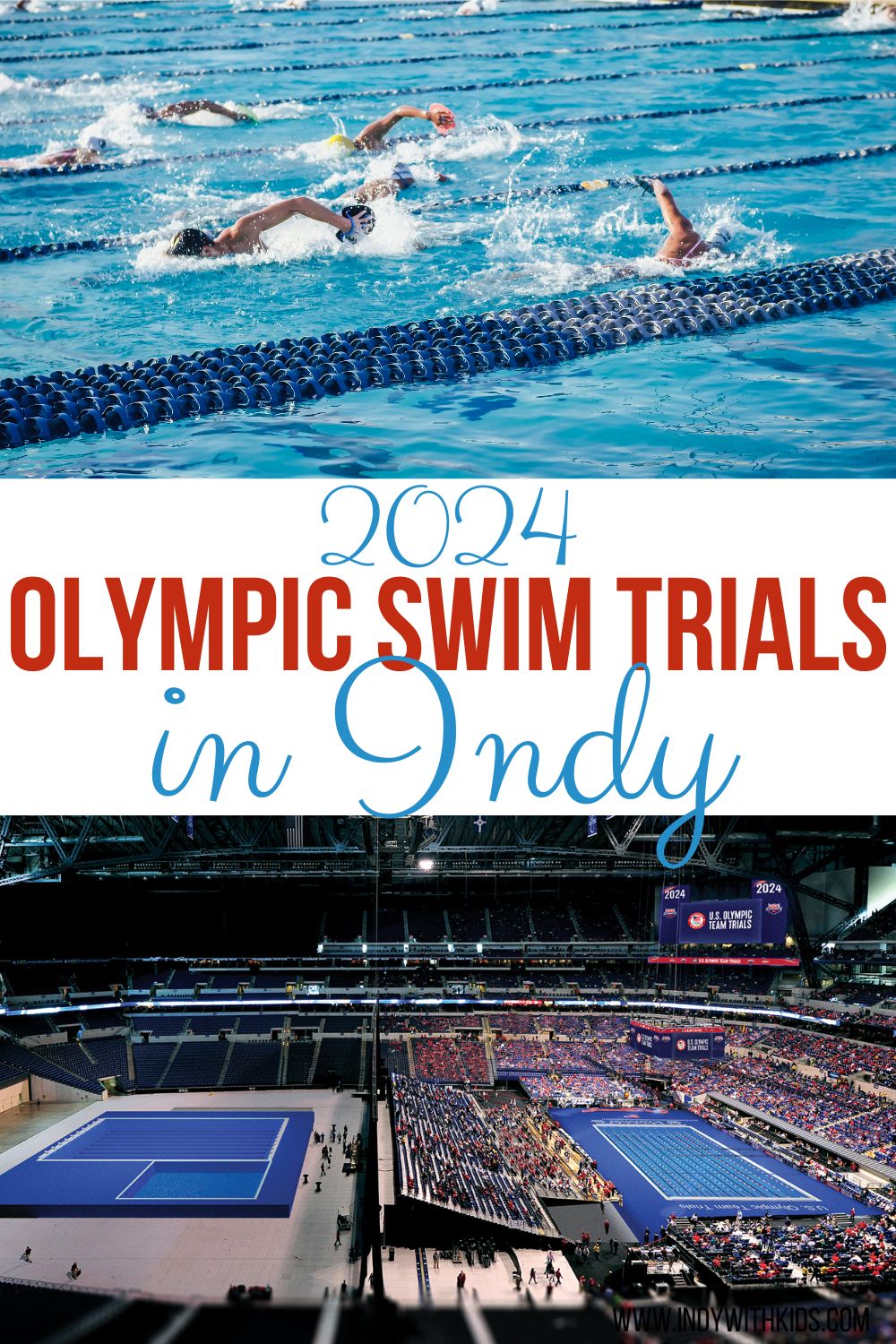 2024 Olympic Swimming Trials in Indianapolis | Spectacular Family-friendly Experiences