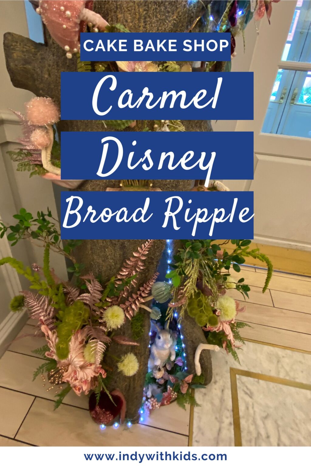 The Cake Bake Shop Carmel, Disney, & Broad Ripple | 3 Gorgeous ...