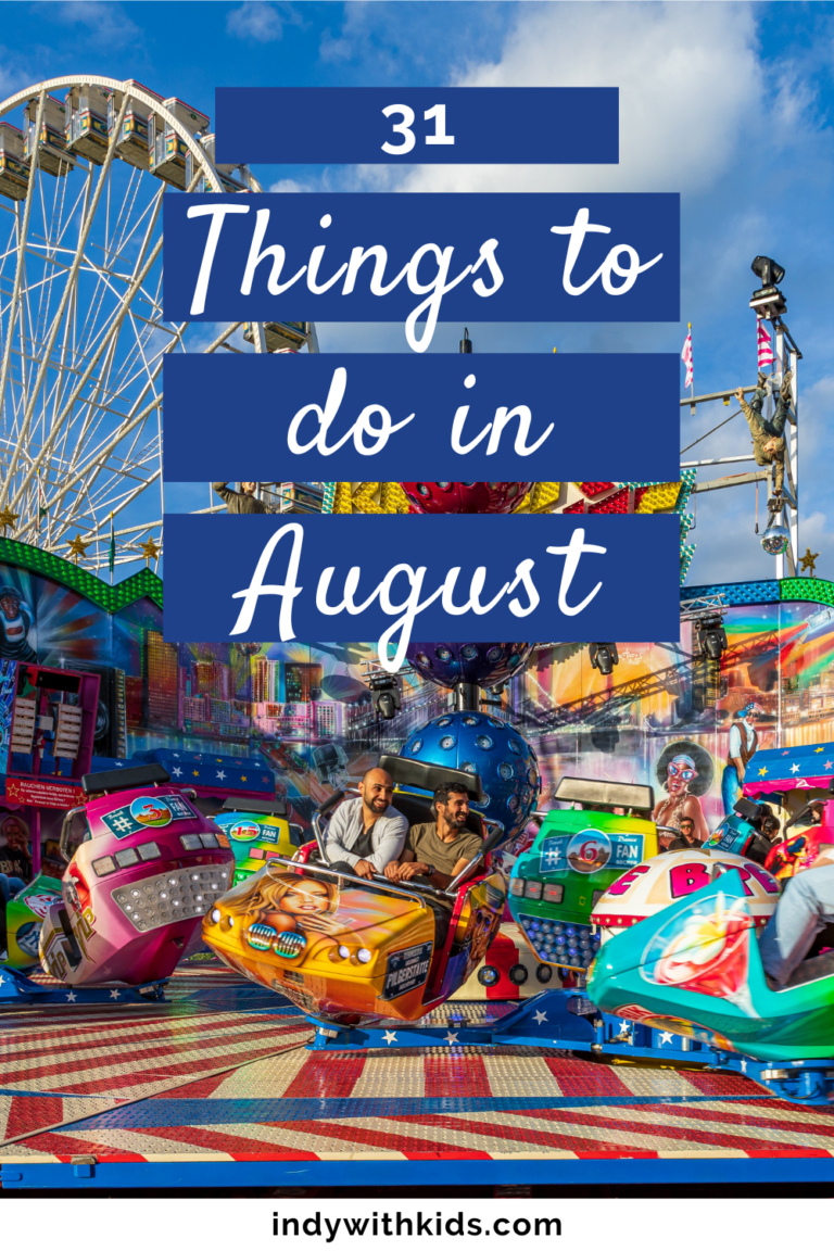 31 Awesome Things To Do In August