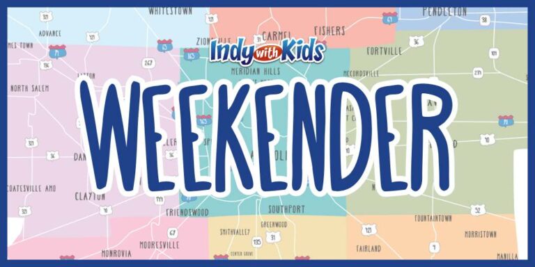 Things to Do This Weekend Near Indianapolis with Kids | June 19-21, 2026