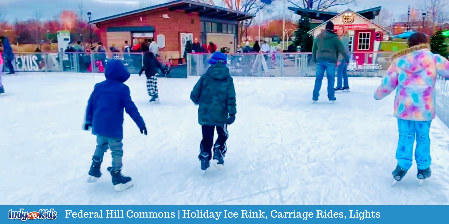 Wonderful Winter Fun at Federal Hill Commons | Noblesville Ice Skating ...