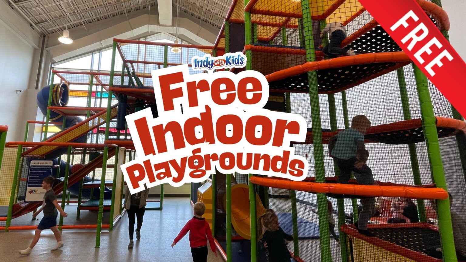 Free Indoor Playground Near Me | 9 Options For When the Weather Won't ...