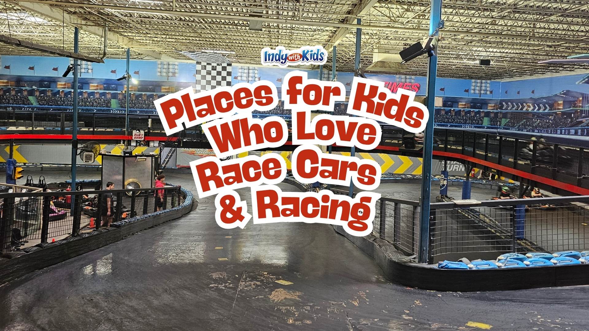 Slick City Action Park in Brownsburg - Indy with Kids