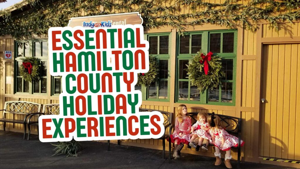 2025 Holiday Events and Activities in Hamilton County, Indiana